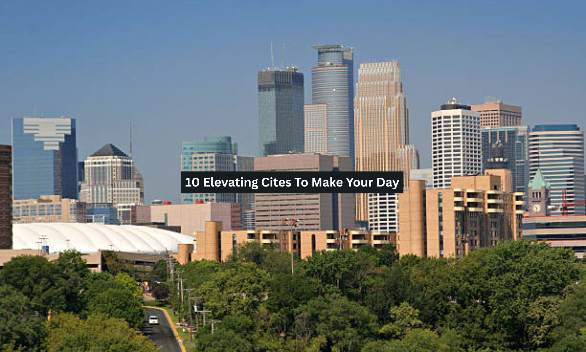 10 Elevating Cites To Make Your Day - Self Uplifting